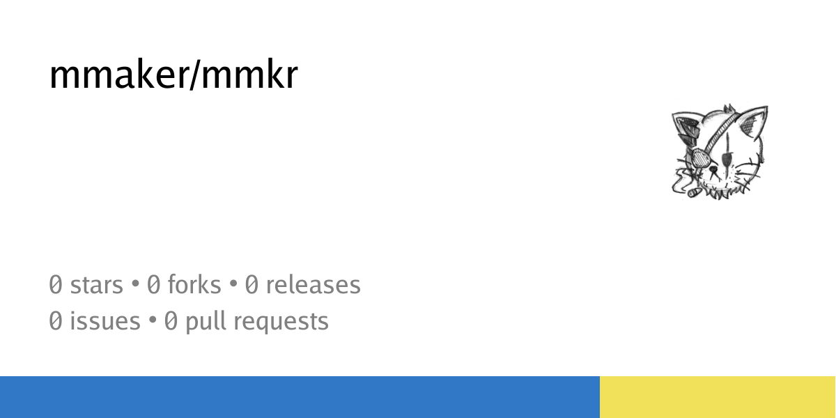 mmaker/mmkr - Forgejo